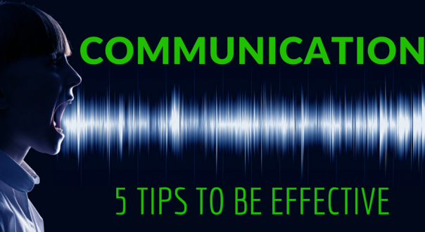 5 Effective Communication Tips
